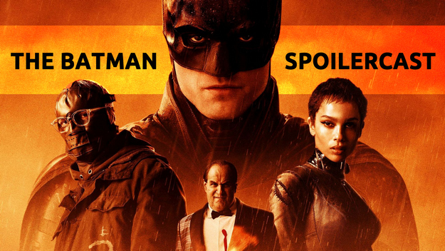 HCL spoilercast: The Batman (feat. Osvrtnik)